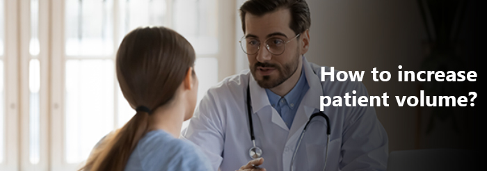 How to Increase Patient Volume in Hospital? Marketing Strategies to ...