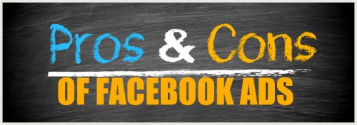 Pros and Cons of Facebook Ads